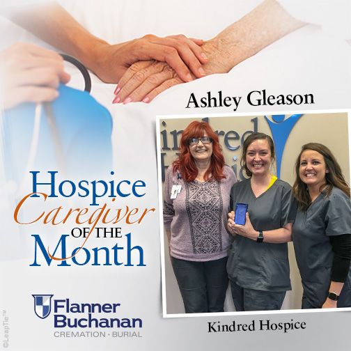 Caregiver Of The Month | Flanner Buchanan