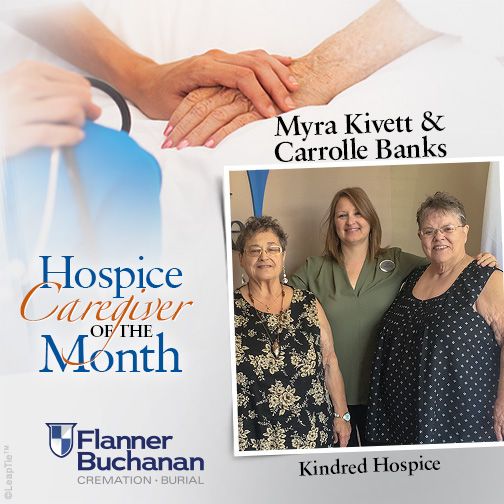 Caregiver Of The Month | Flanner Buchanan