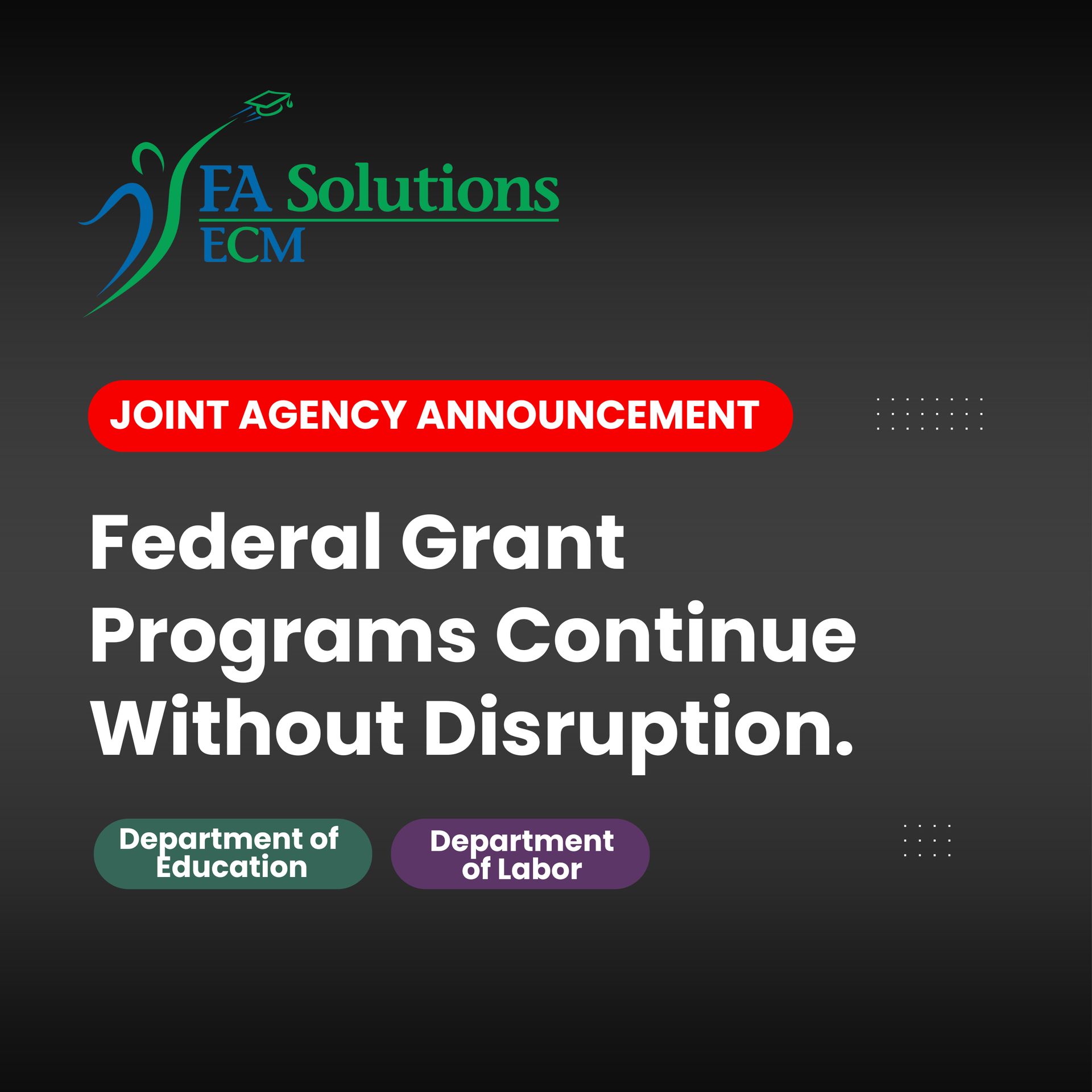 ED–DOL Announcement Support | Get FA Solutions