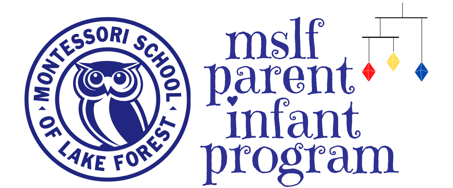 Parent Infant Program | Montessori School of Lake Forest | Illinois