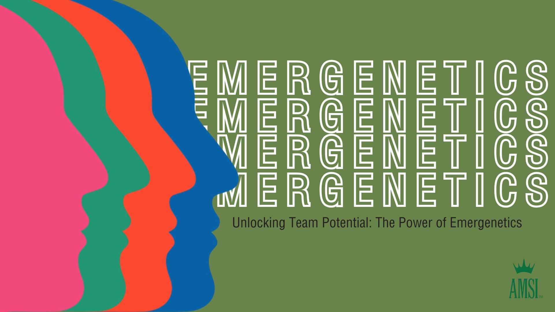 EMERGENETICS: Unlocking Team Potential