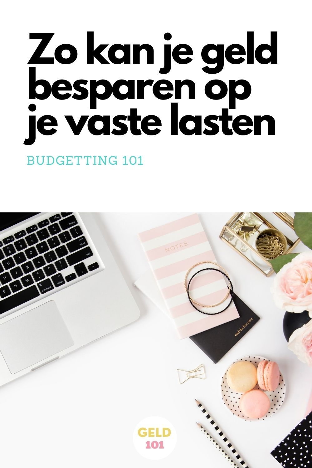 Hoe kan je geld besparen op je vaste lasten?