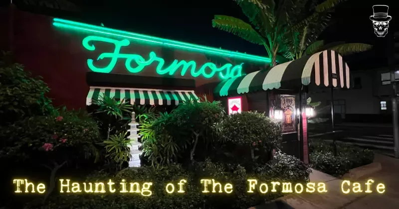 Haunting of the Formosa Cafe