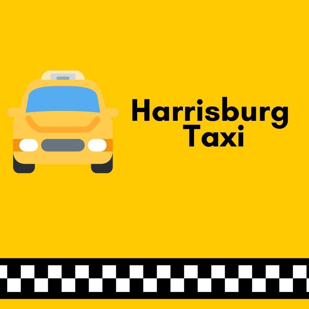 Harrisburg Taxi | Harrisburg PA Cab Service