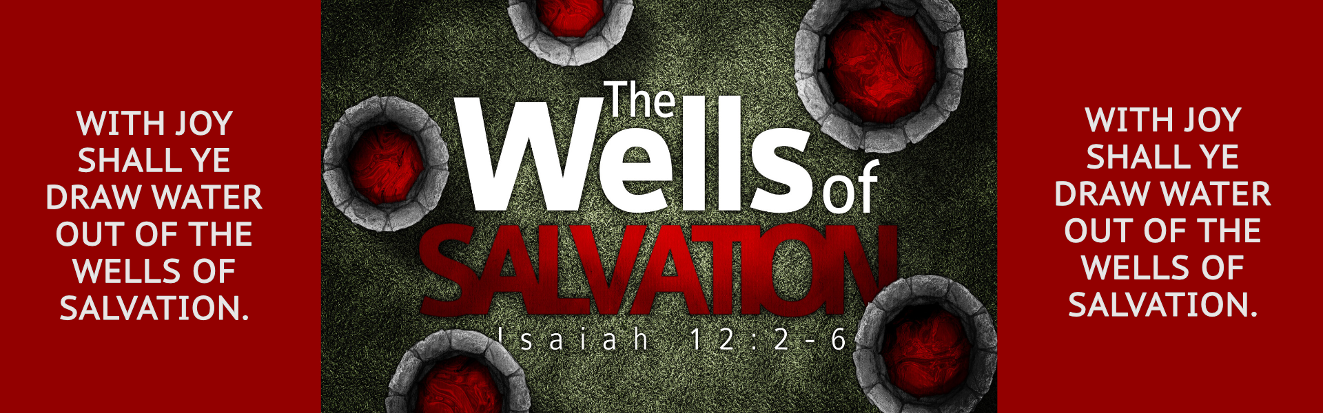 The Wells of Salvation