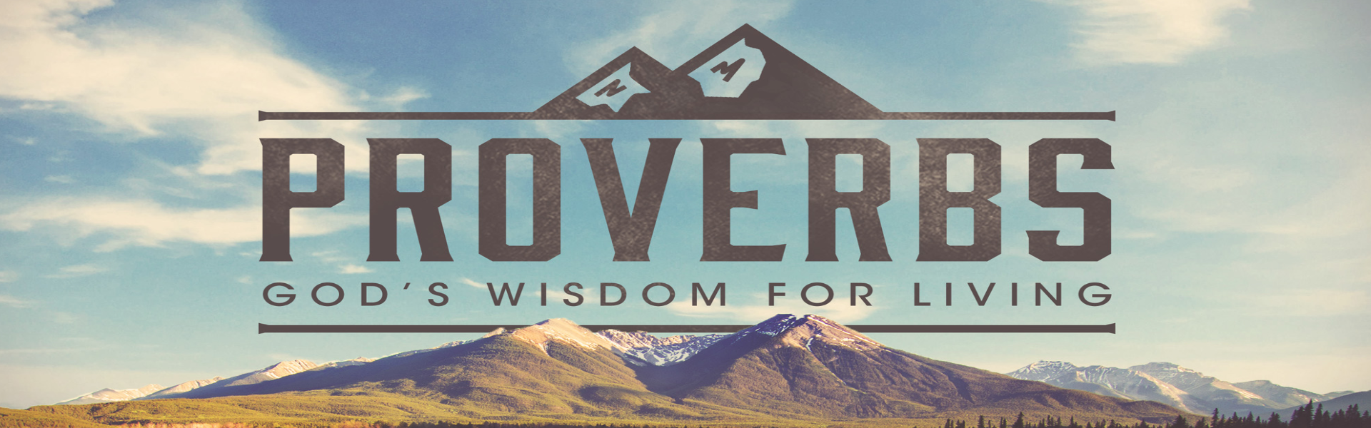 Proverbs - God's Wisdom for Living