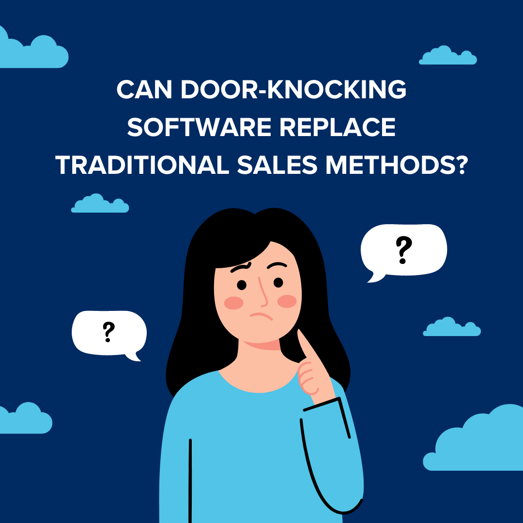 Sell More Homes Faster Using Door-Knocking Software