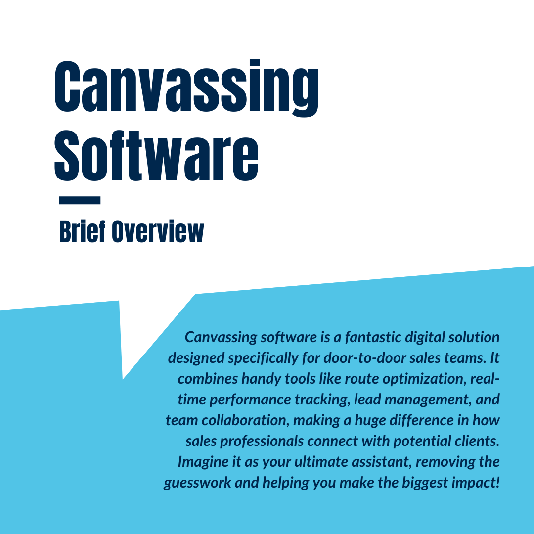 Why Door-to-Door Sales Teams Thrive with Canvassing Software?