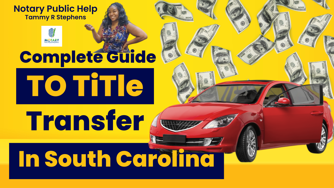 What You'll Need to Do to Transfer your Vehicle Title in South Carolina
