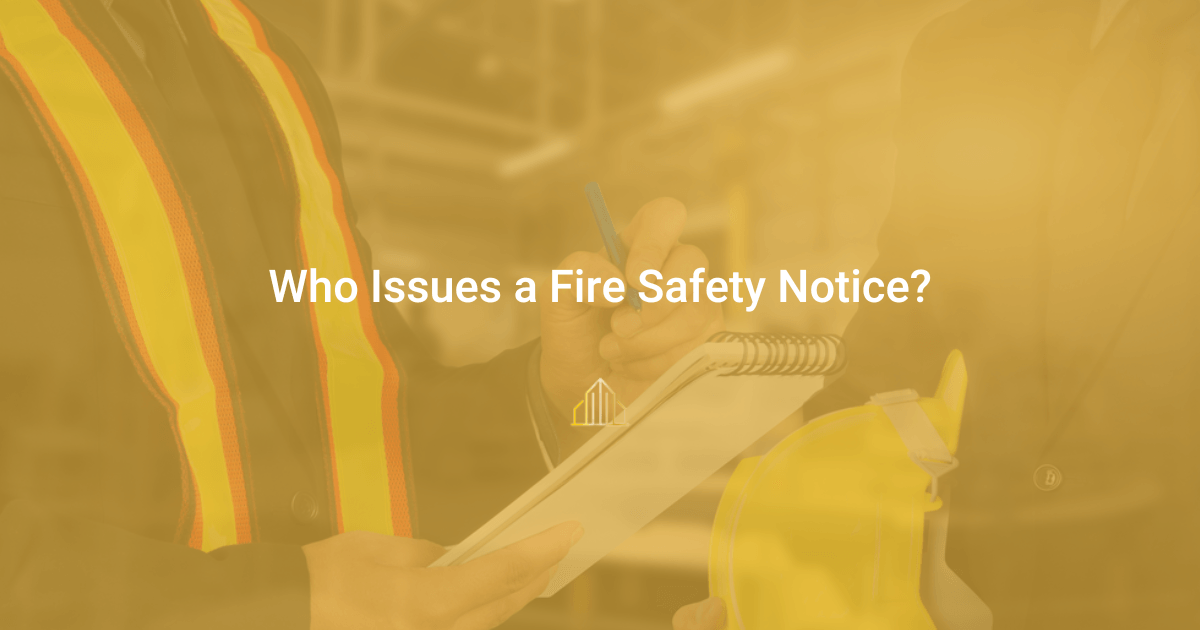 Who Issues a Fire Safety Notice? | Ark F&P