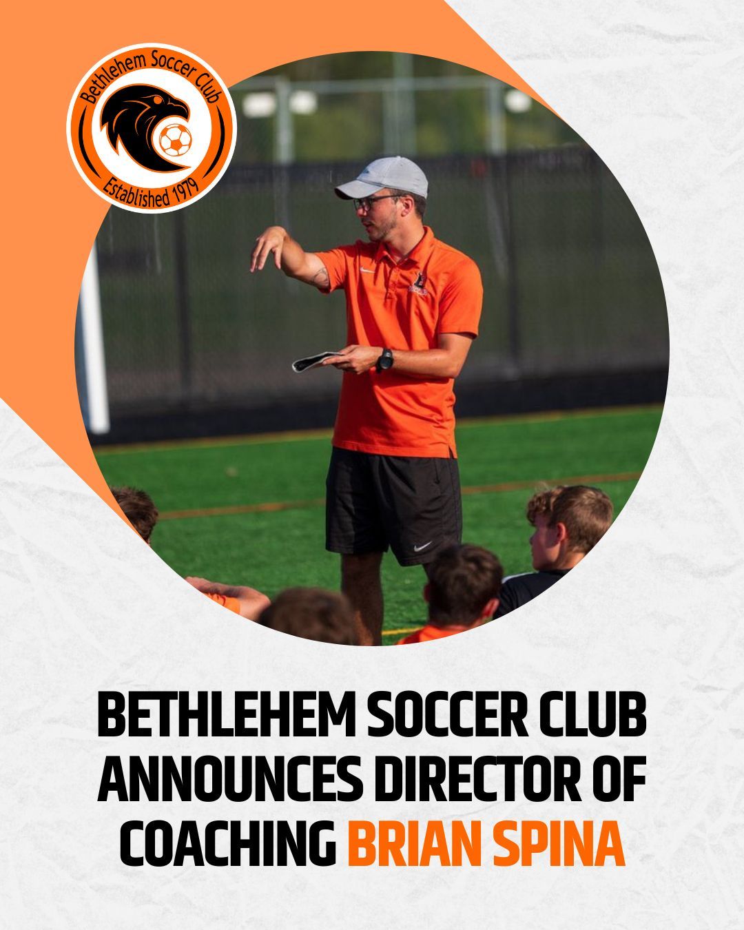 Bethlehem Soccer Club Names Brian Spina Director of Coaching
