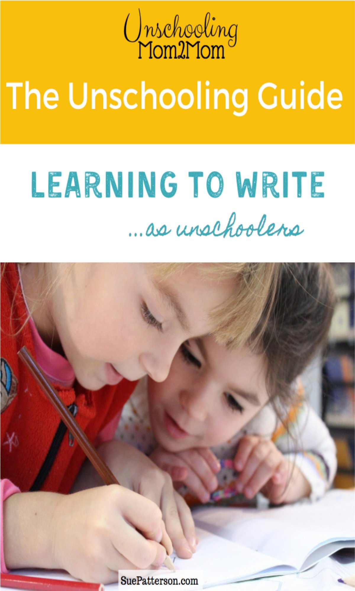 Unschooling and Writing – Yes, Unschoolers Learn to Write!