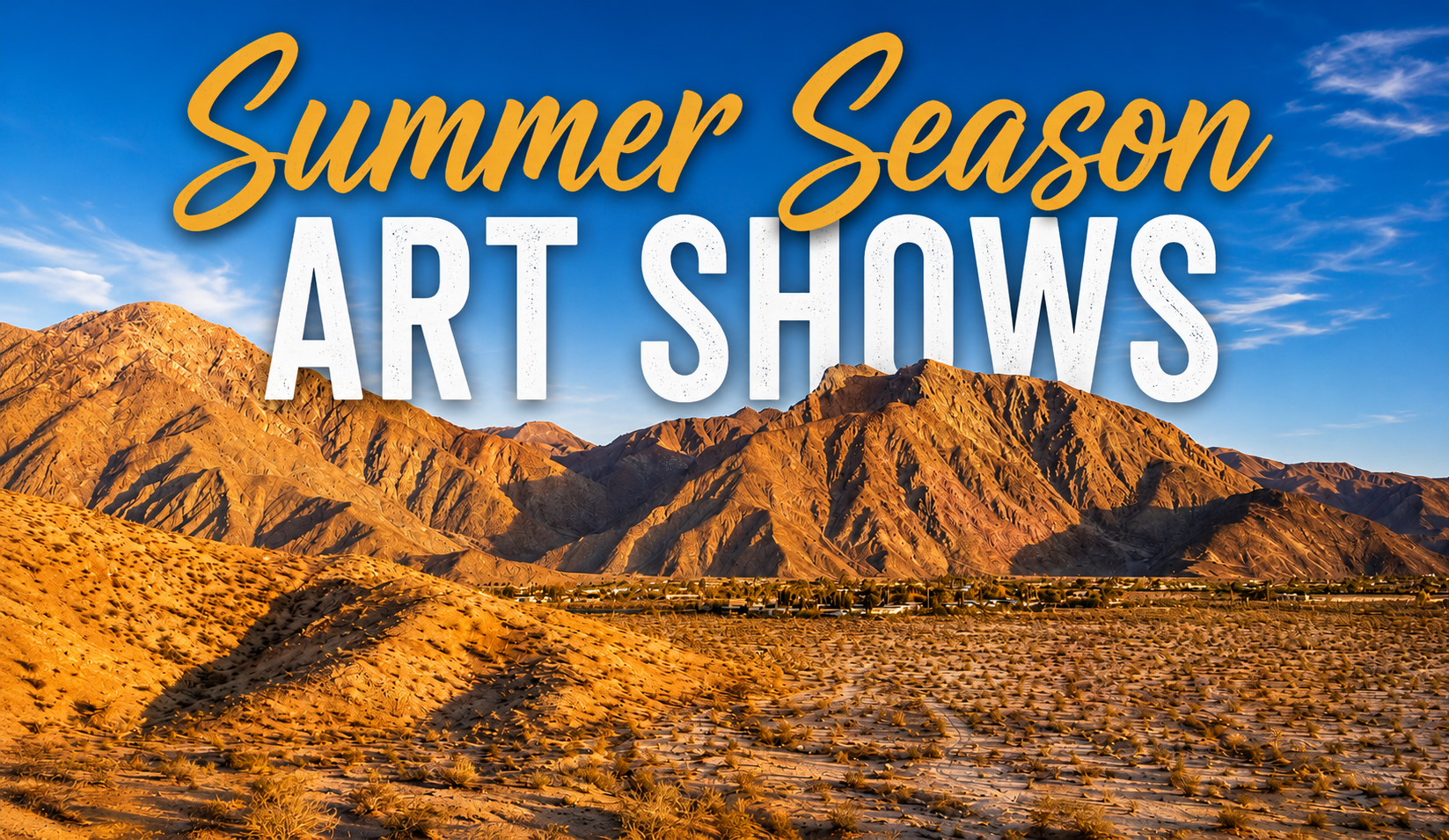 Summer Season Art Shows