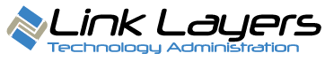 The Link Layers Technology Administration