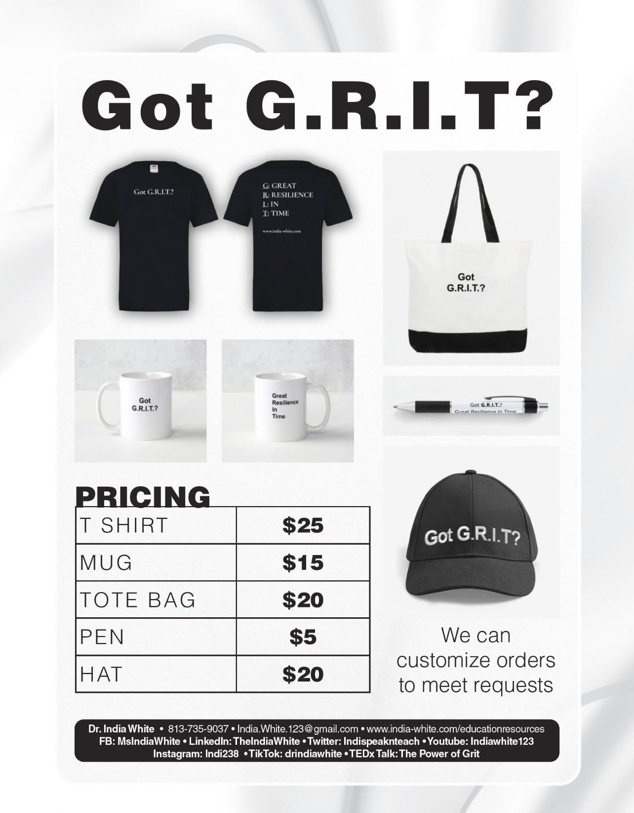 G.R.I.T. Merchandise for Principals, Teacher and Students!| India White ...