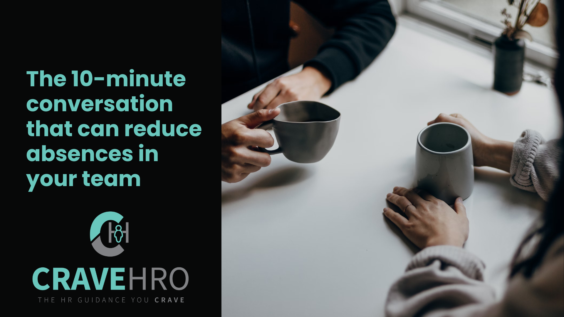 The 10-minute conversation that can reduce absences in your team