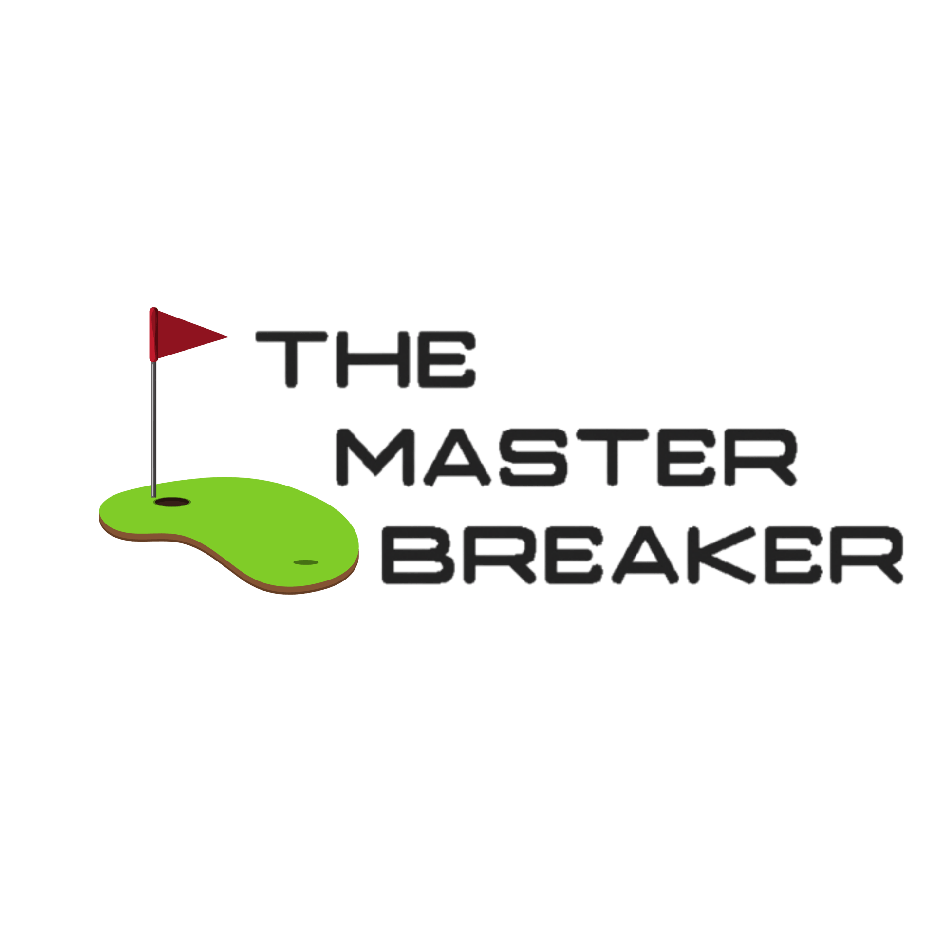 The Master Breaker