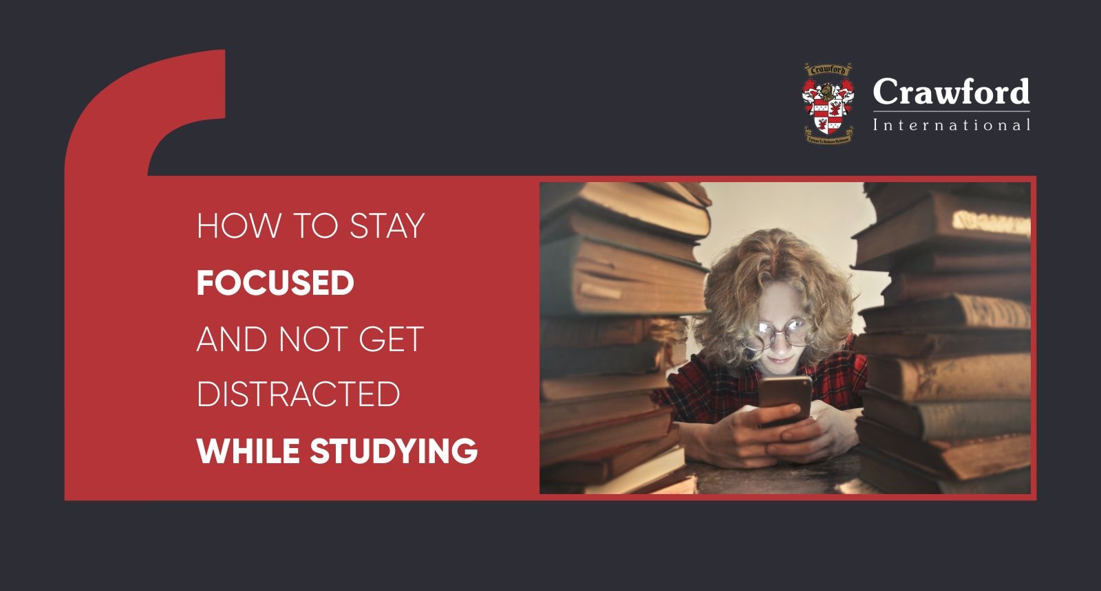 How to stay focused and not get distracted while studying