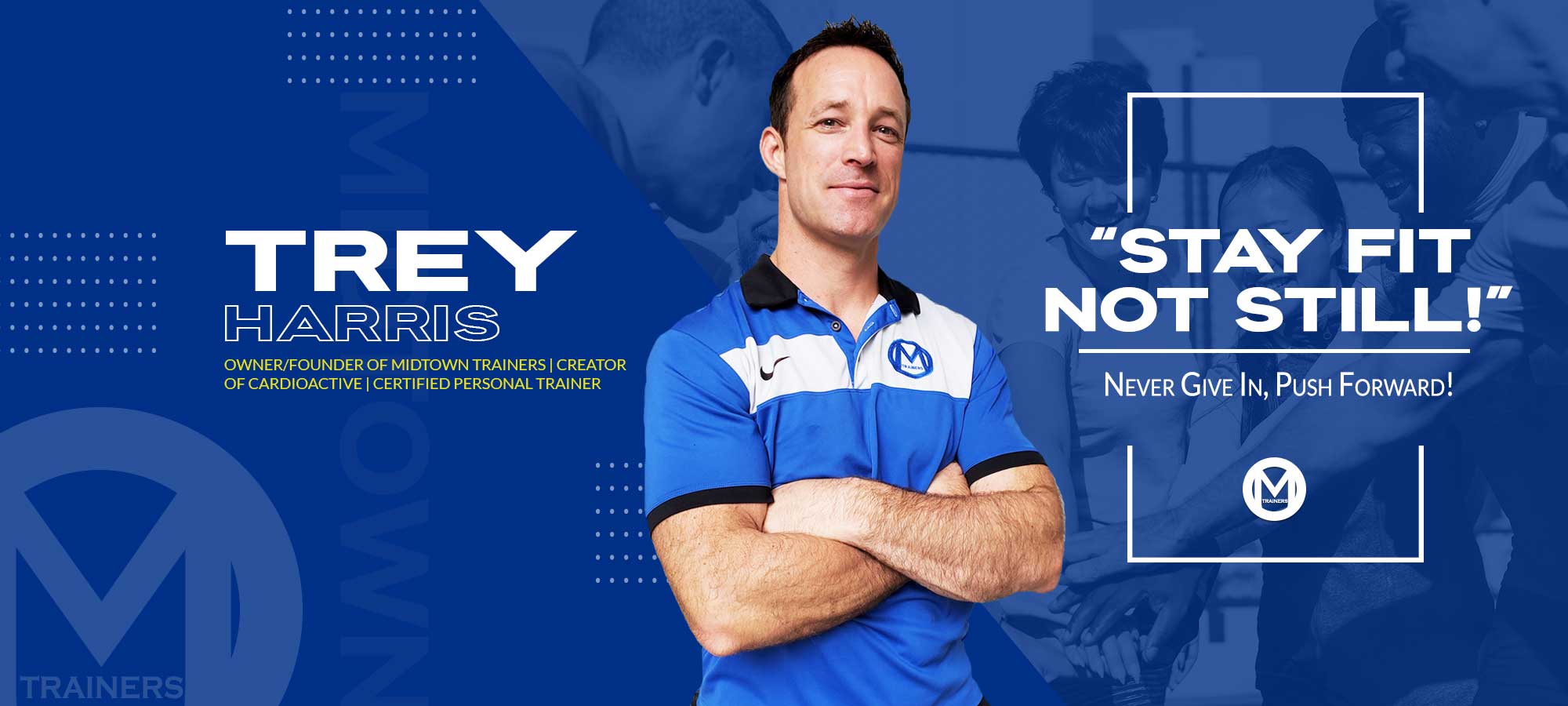 Trey Harris Personal Trainer