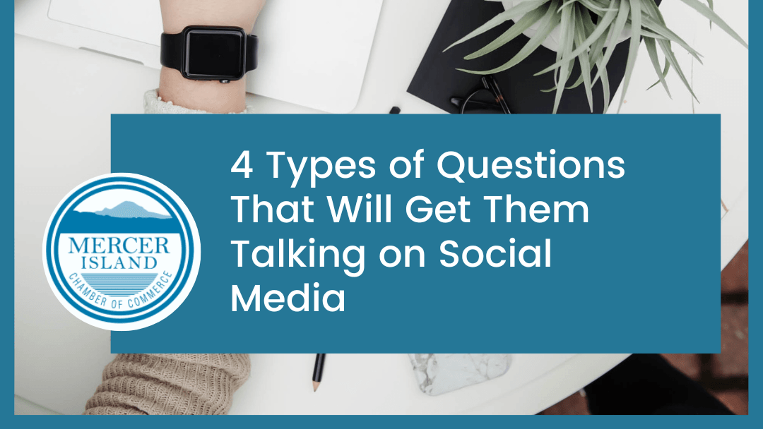 4 Types of Questions That Will Get Them Talking on Social Media