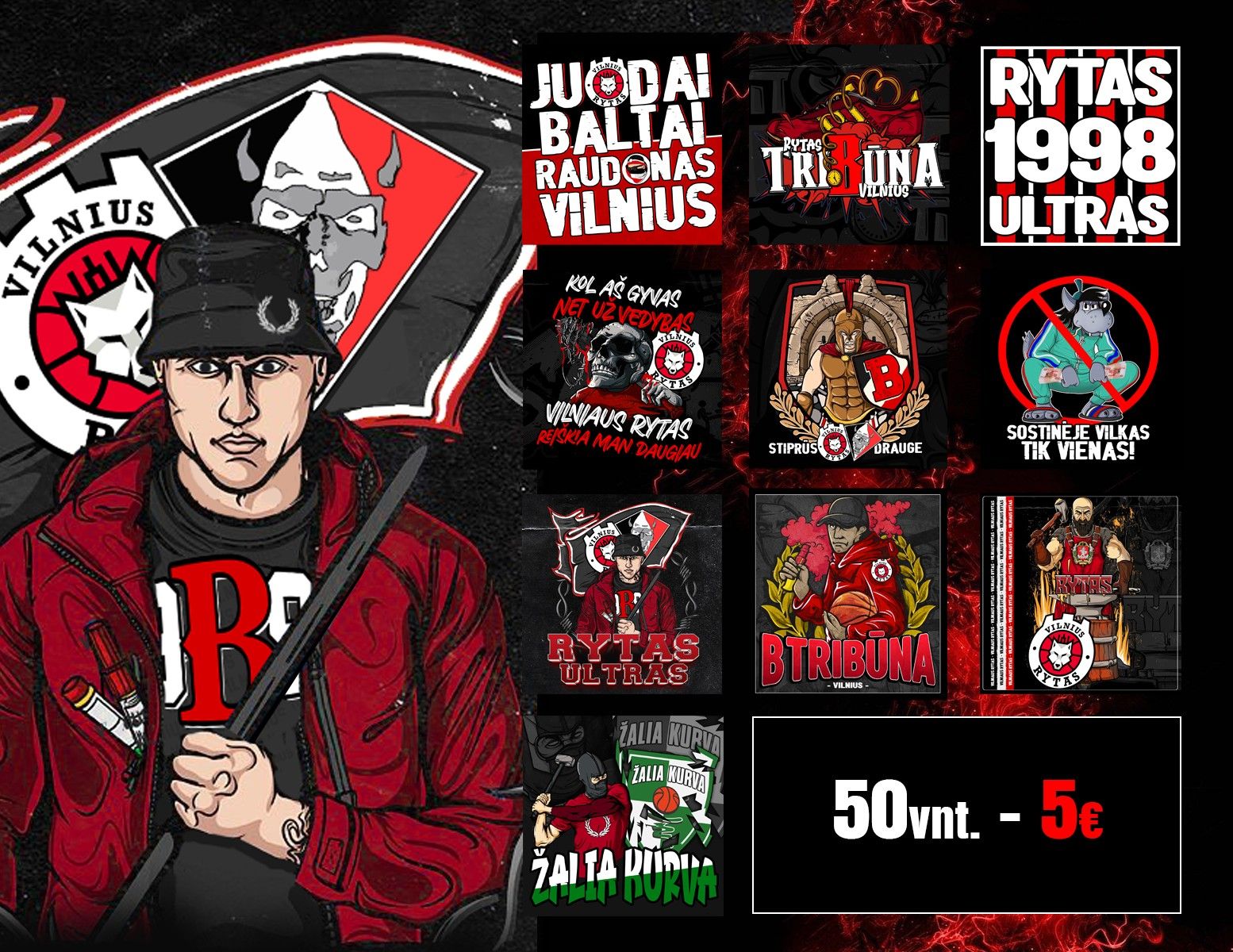 Vilniaus Ryto sirgalių Atributika | B Tribūna