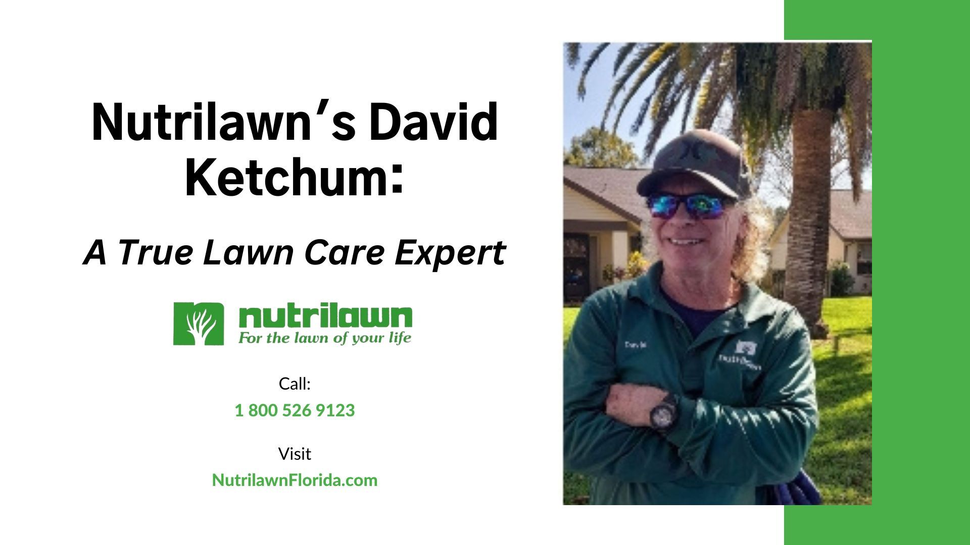 Nutrilawn's David Ketchum: A True Lawn Care Expert
