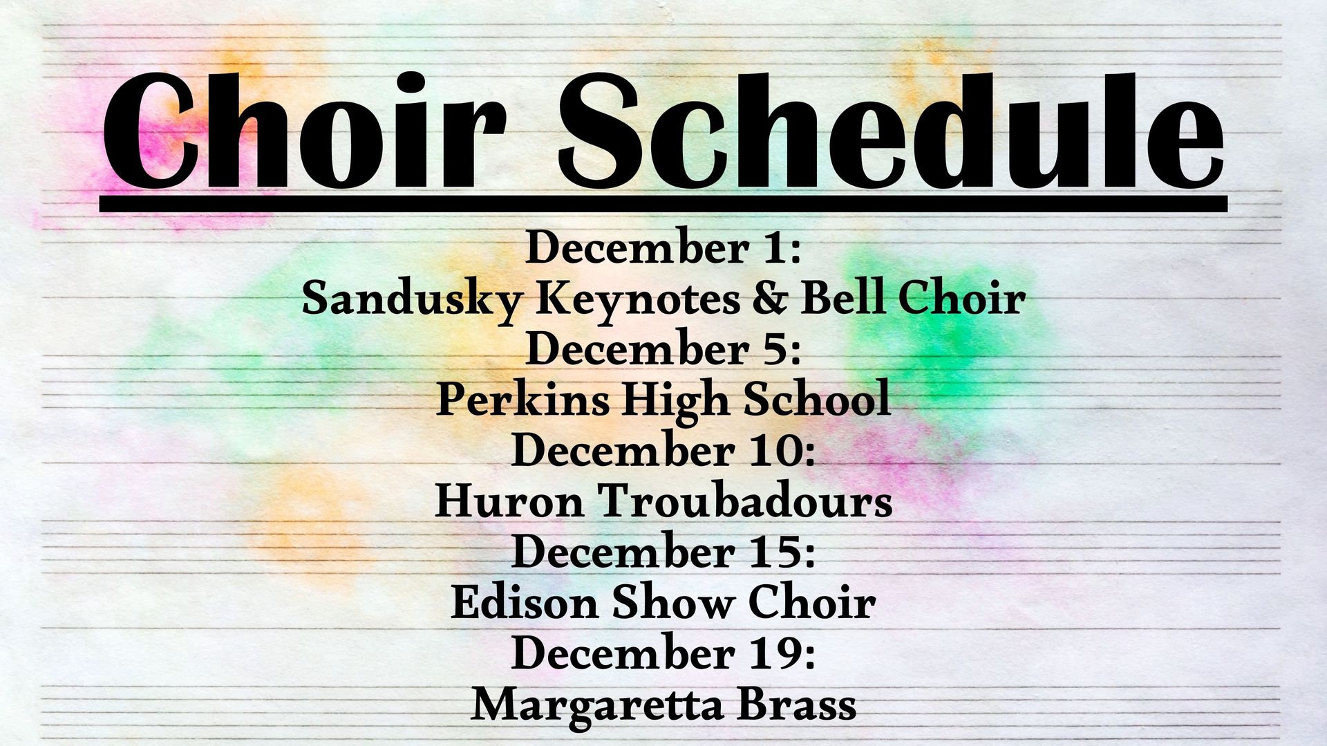 Holiday Choir Schedule