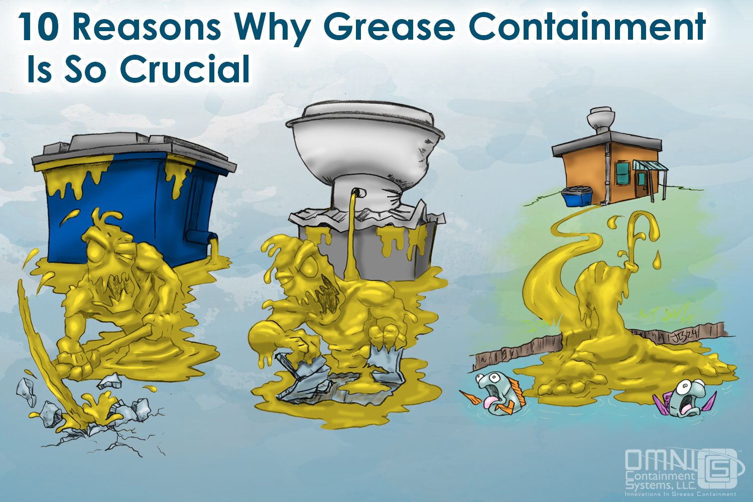 10 Reasons Why Grease Containment Is So Crucial