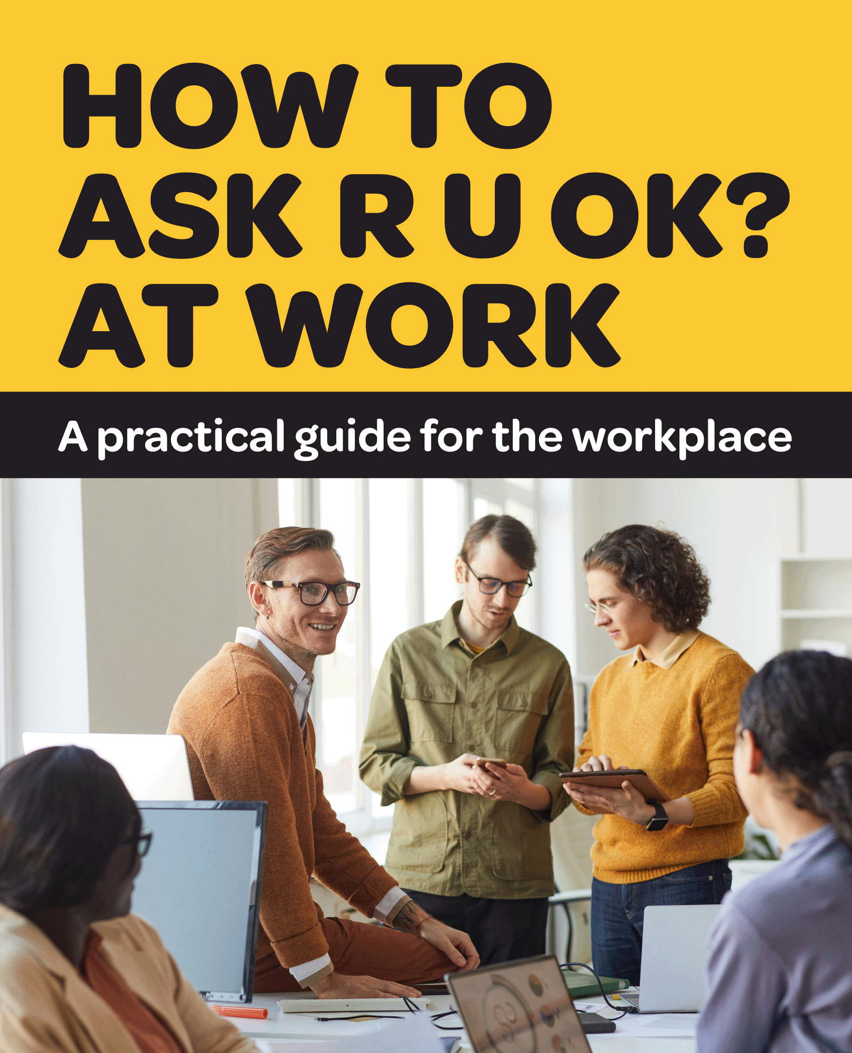 Workplace Resources for asking "Are you OK?" | R U OK?