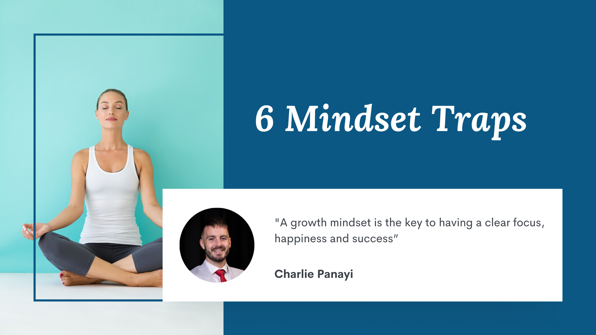 6 Most Common Mindset Traps