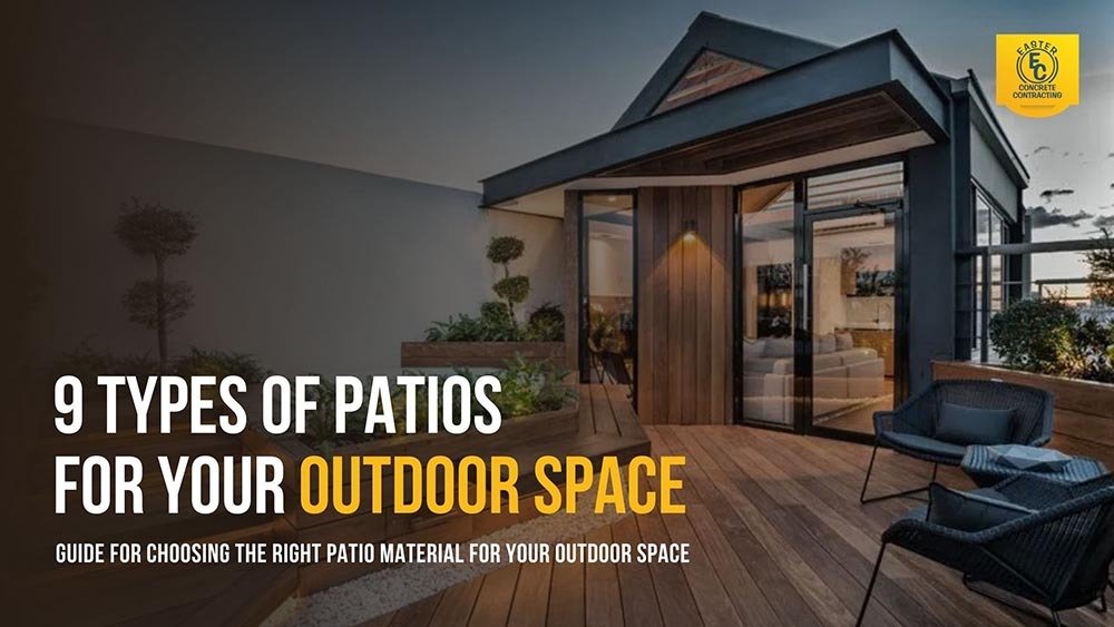 9 Types of Patio Options for your Outdoor Space