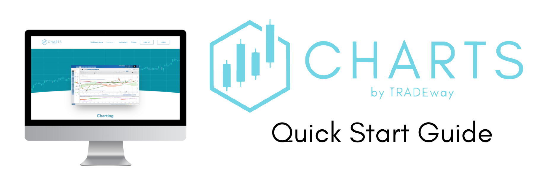 The Official Charts by TRADEway Quick Start Guide