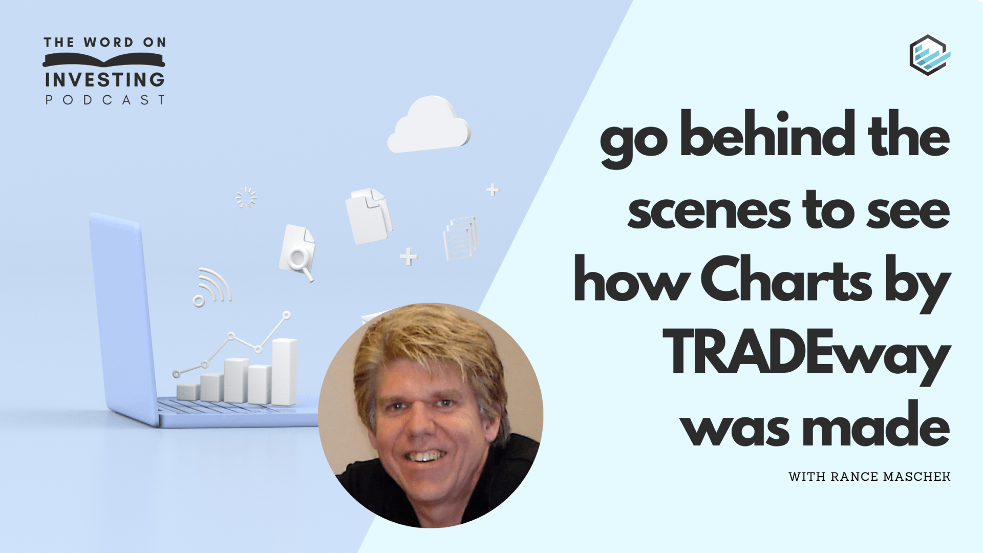 Go Behind the Scenes to See How Charts by TRADEway Was Made with Rance ...