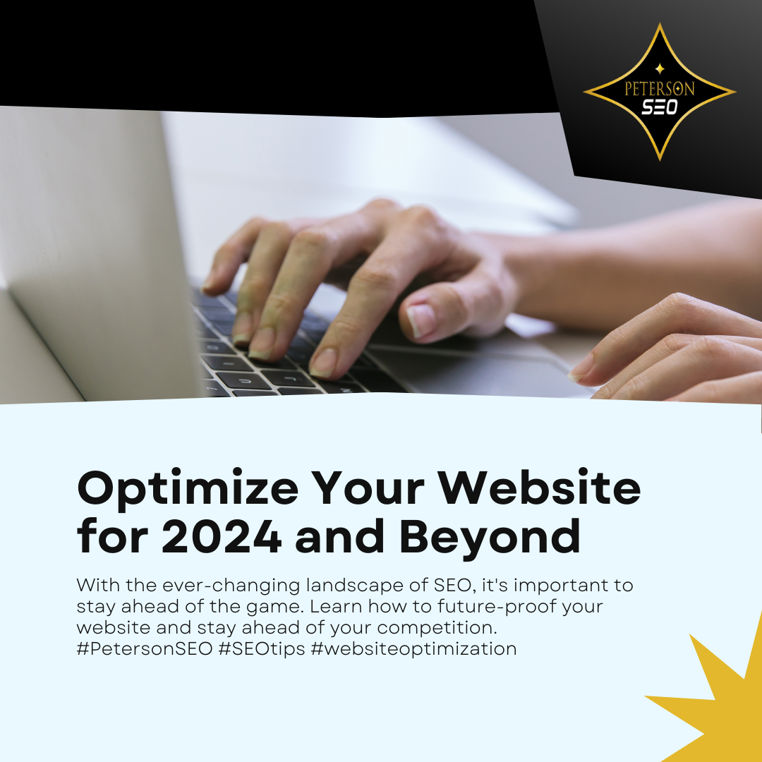 How to Optimize Your Website for 2024 and Beyond