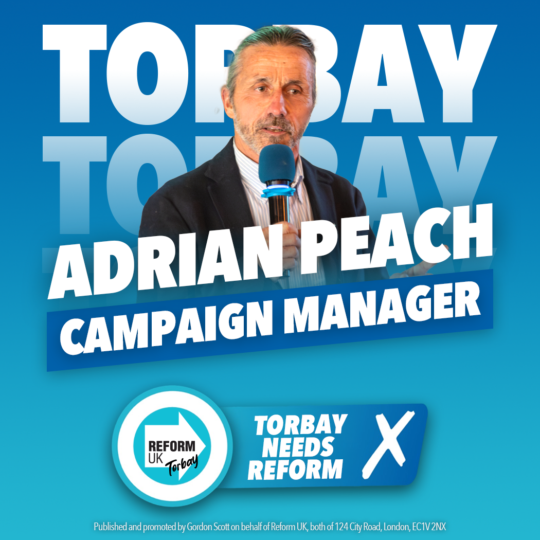 Political Campaign | Reform UK Torbay | Torbay