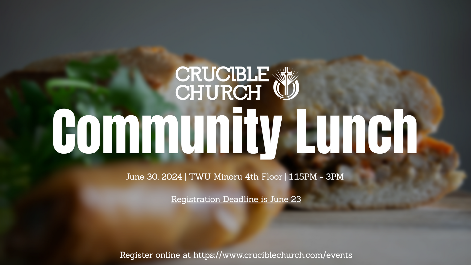 Community Lunch - June 30th, 2024