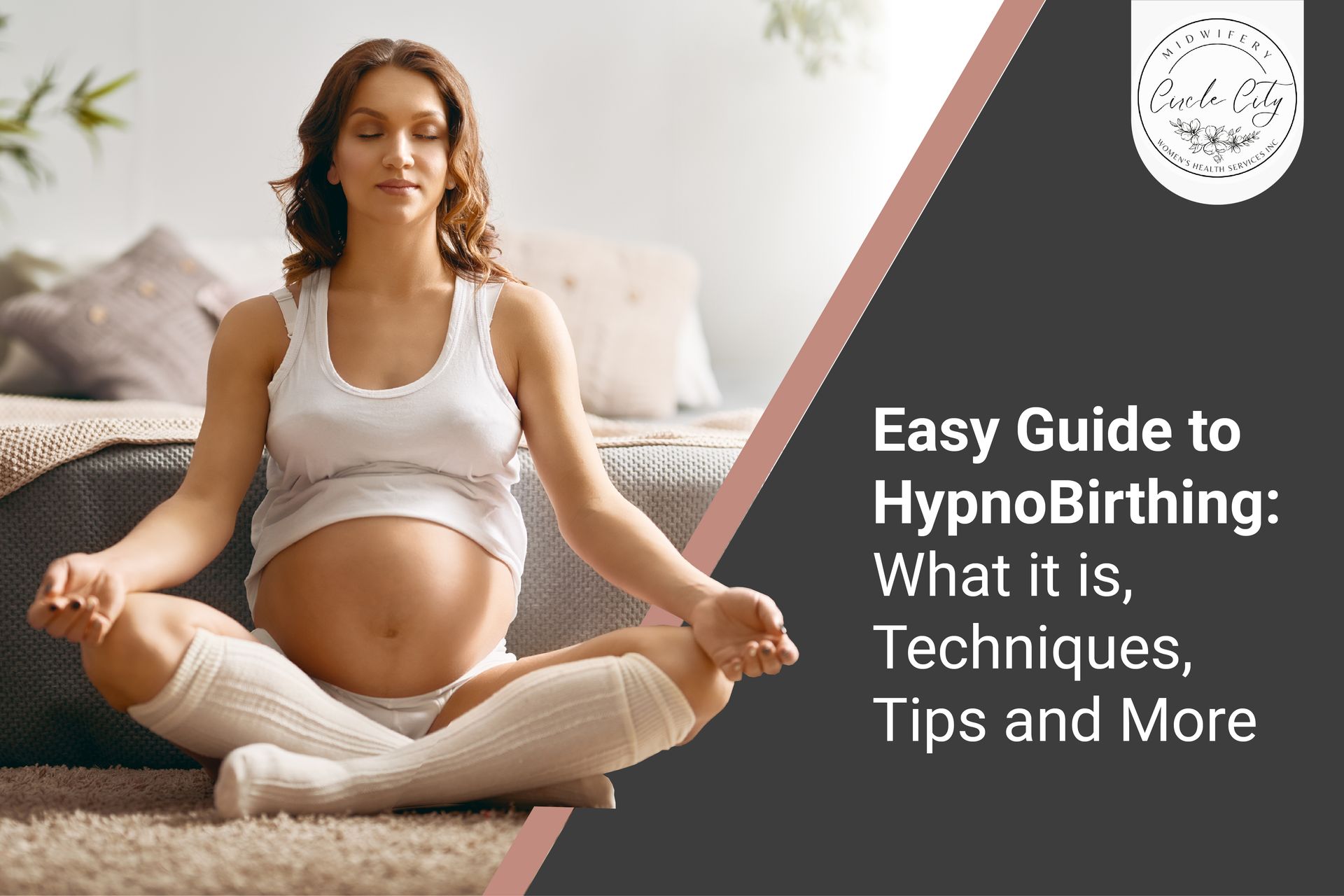 Easy Guide to Hypnobirthing: What it is, Techniques, Tips, and More