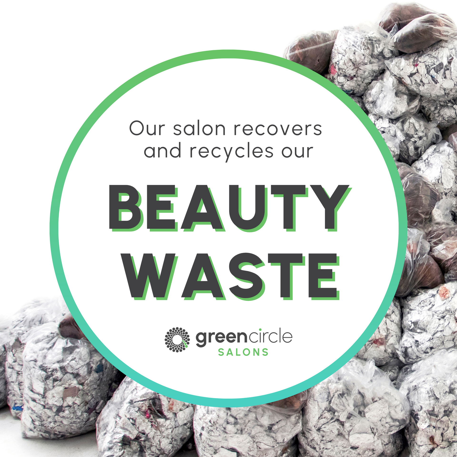 How Our Salon Is Reducing Beauty Waste With Green Circle Salons