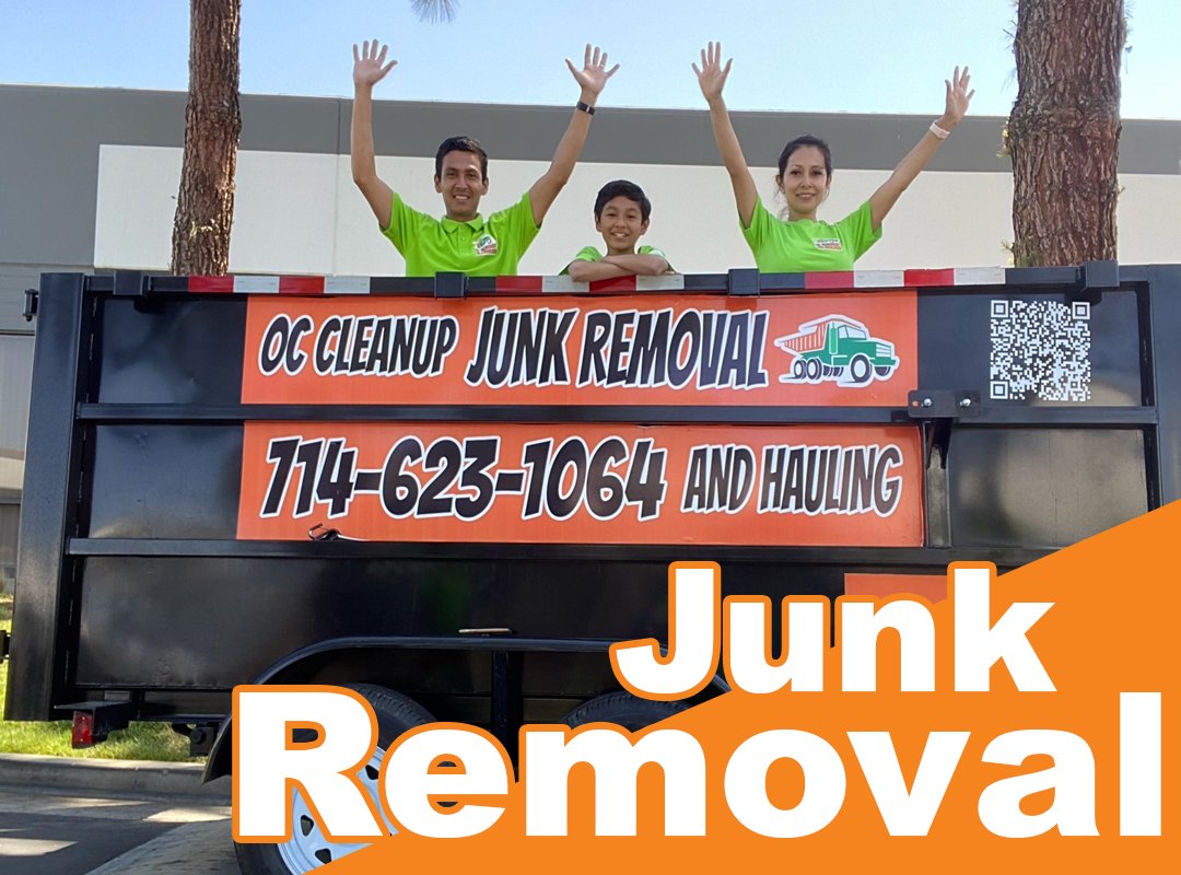 Junk Removal Orange County | OC Cleanup and Hauling