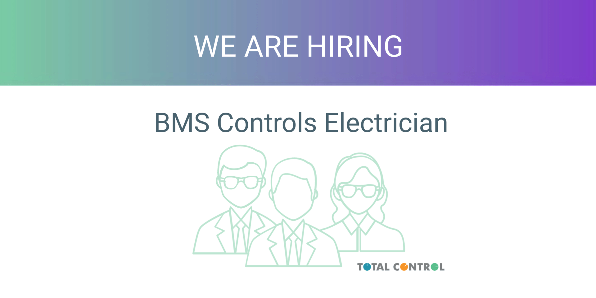BMS Controls Electrician post at Total Control