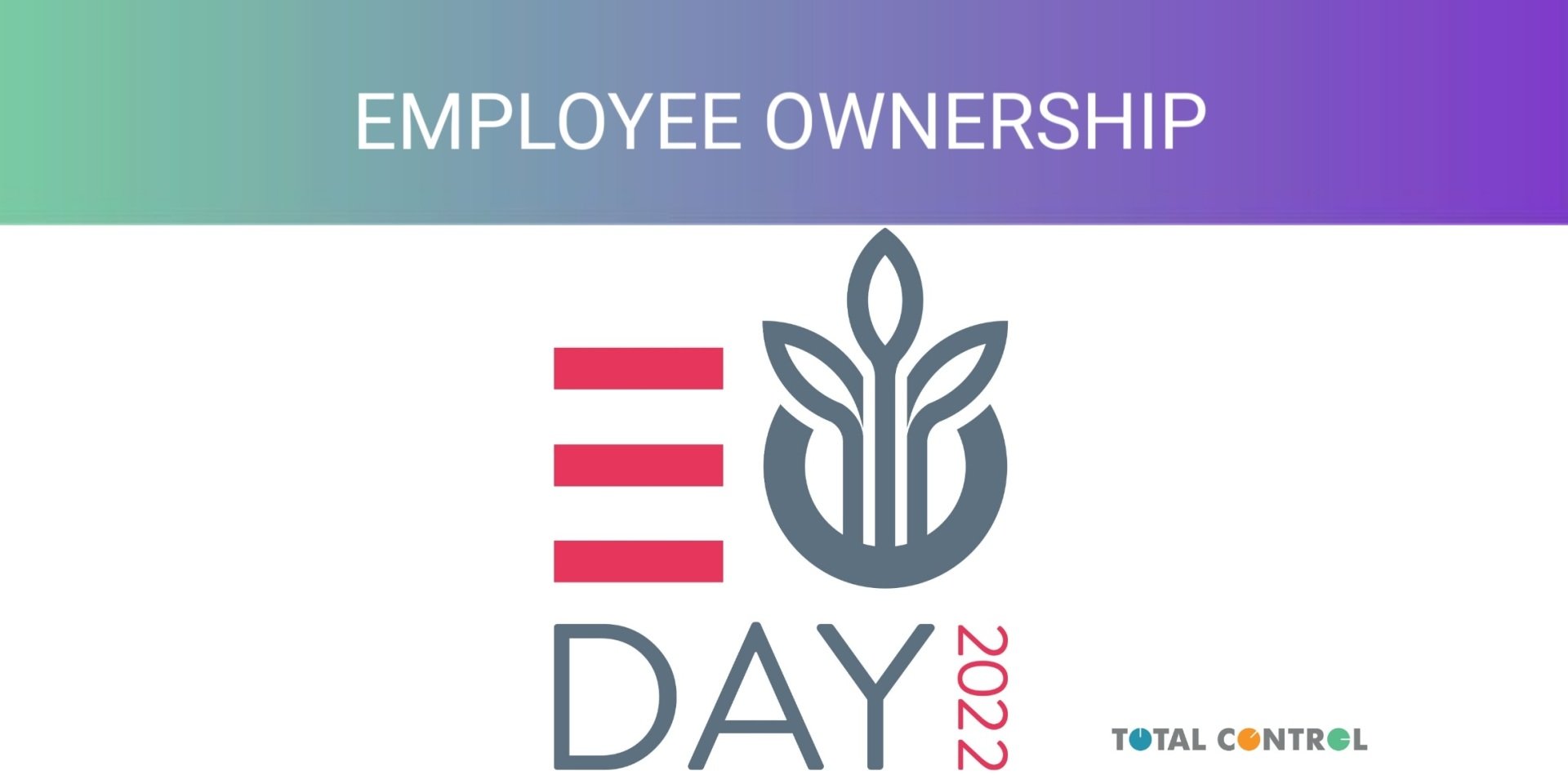 National Employee Ownership Day 2022
