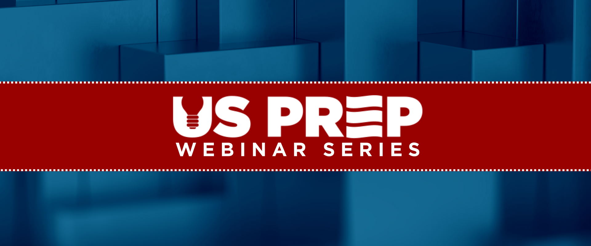 Webinars | US Prep National Center
