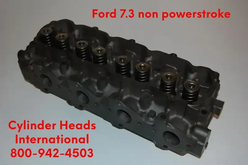 FORD TRUCK 7.3 LITER DIESEL NON P/STROKE REBUILT CYLINDER HEAD