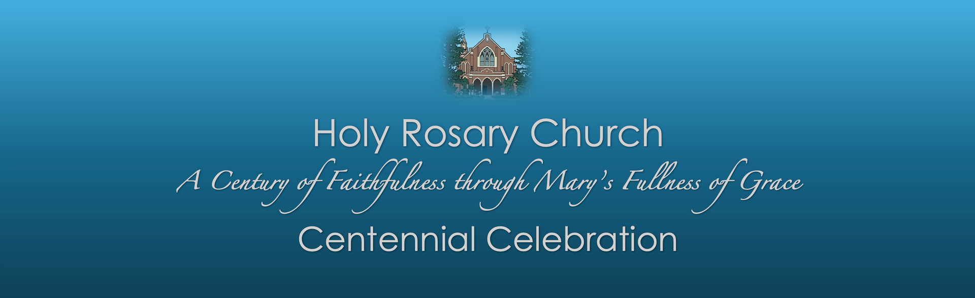 Holy Rosary Centennial