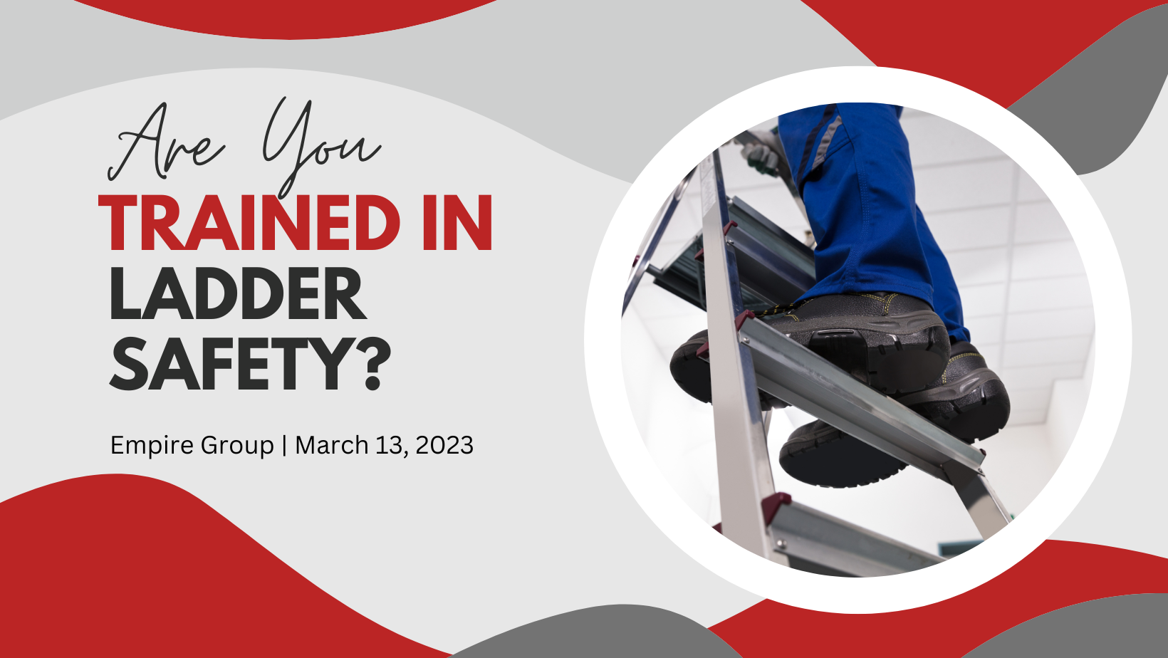 Are You Trained in Ladder Safety?