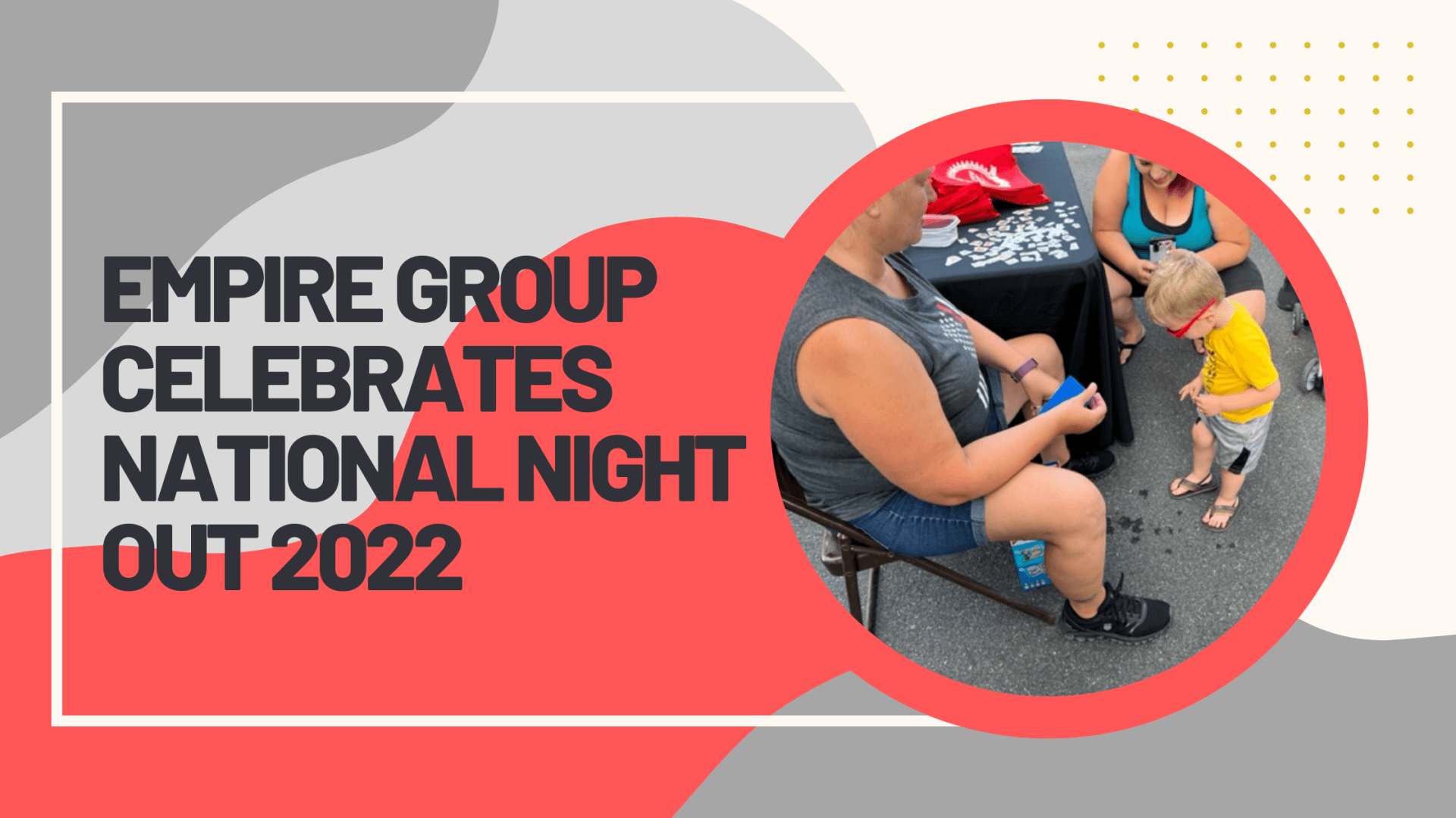 Empire Group Celebrates National Night Out