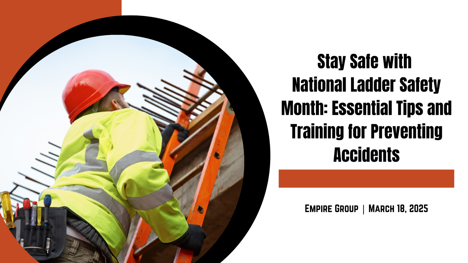 Stay Safe with National Ladder Safety Month: Essential Tips and ...