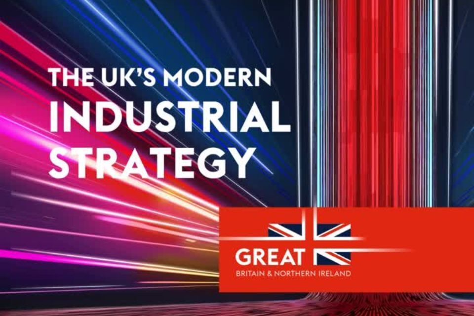 Otto Simon’s Review of the UK’s Modern Industrial Strategy 2025