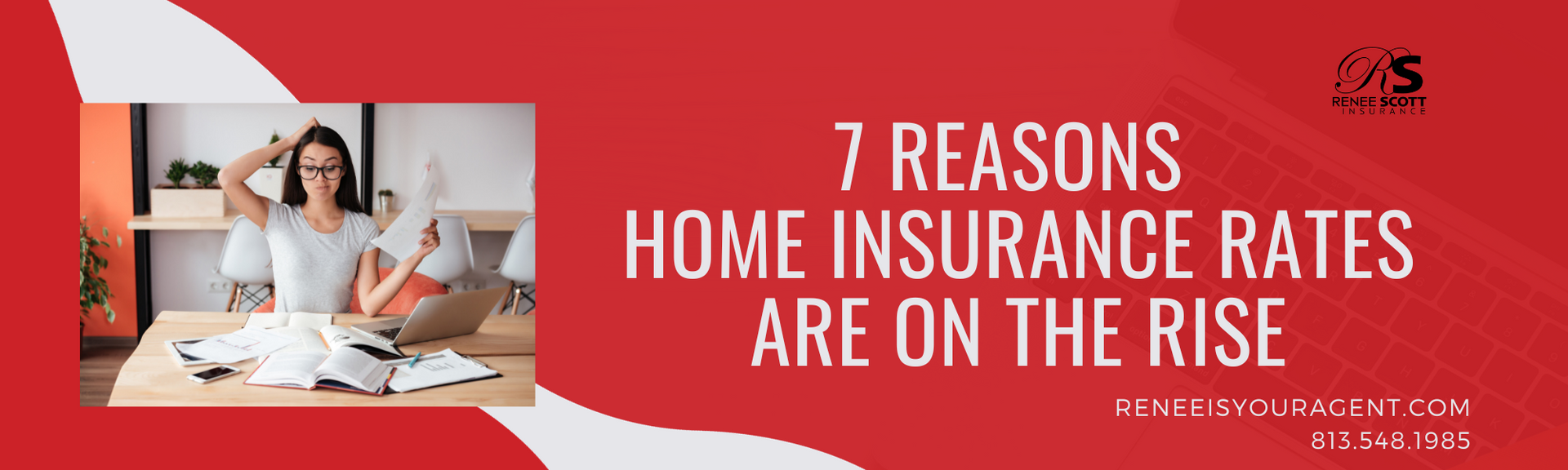 7 Reasons Why Home Insurance Rates Are On The Rise