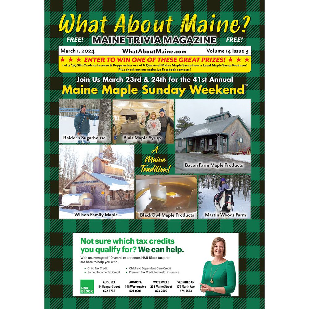 What About Maine Magazine - Past Issues